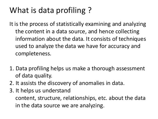 Data quality and data profiling