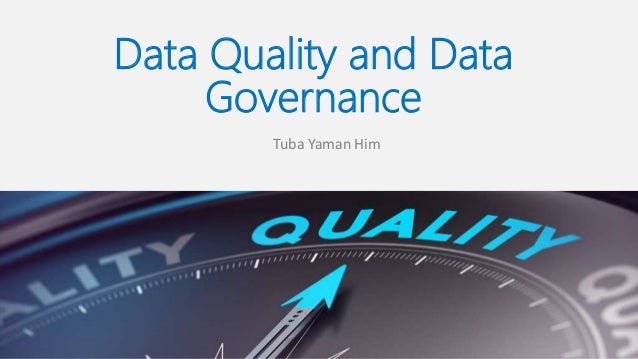 Data Quality & Data Governance
