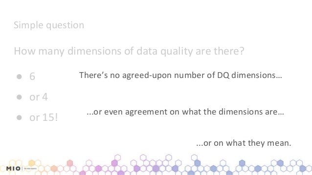 Data quality dimensions untangled | PPTX