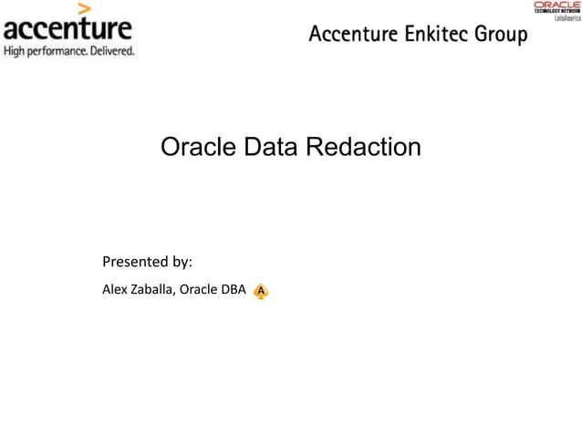 Oracle Database 12c Data Redaction Ppt