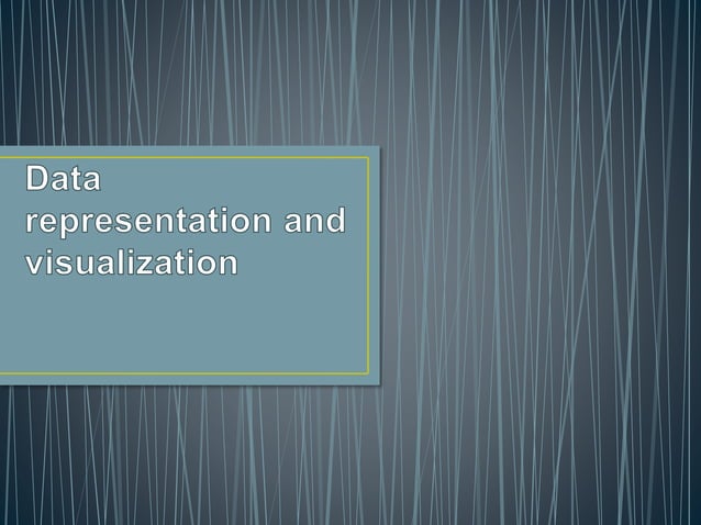 Data representation and visualization ppt | PPTX | Computer Networking ...