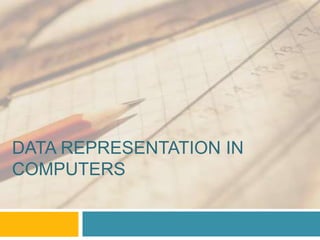 Data Representation In Computers | Ppt