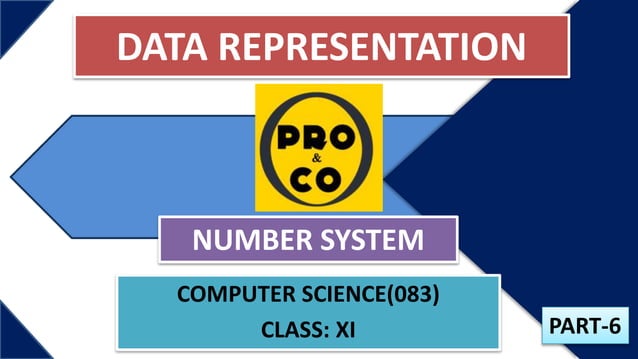 DATA REPRESENTATION-NUMBER SYSTEM-PART-5 | PPT
