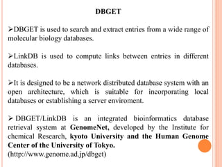 Data retriveal ,srg and dbget | PPTX