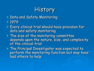 Data & safety monitoring boards | PPT
