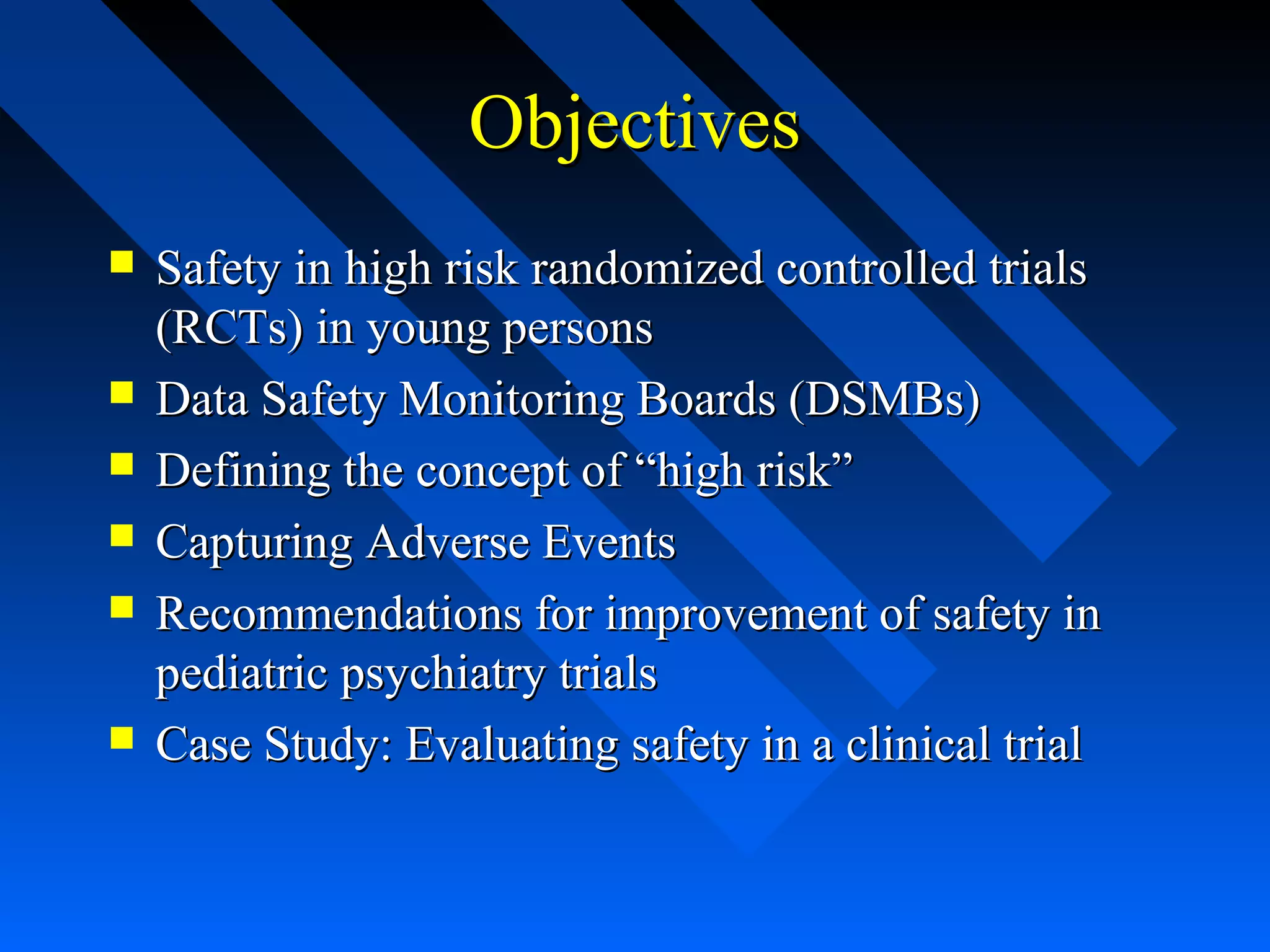 Data Safety Monitoring Boards in Pediatric Clinical Trials | PPT
