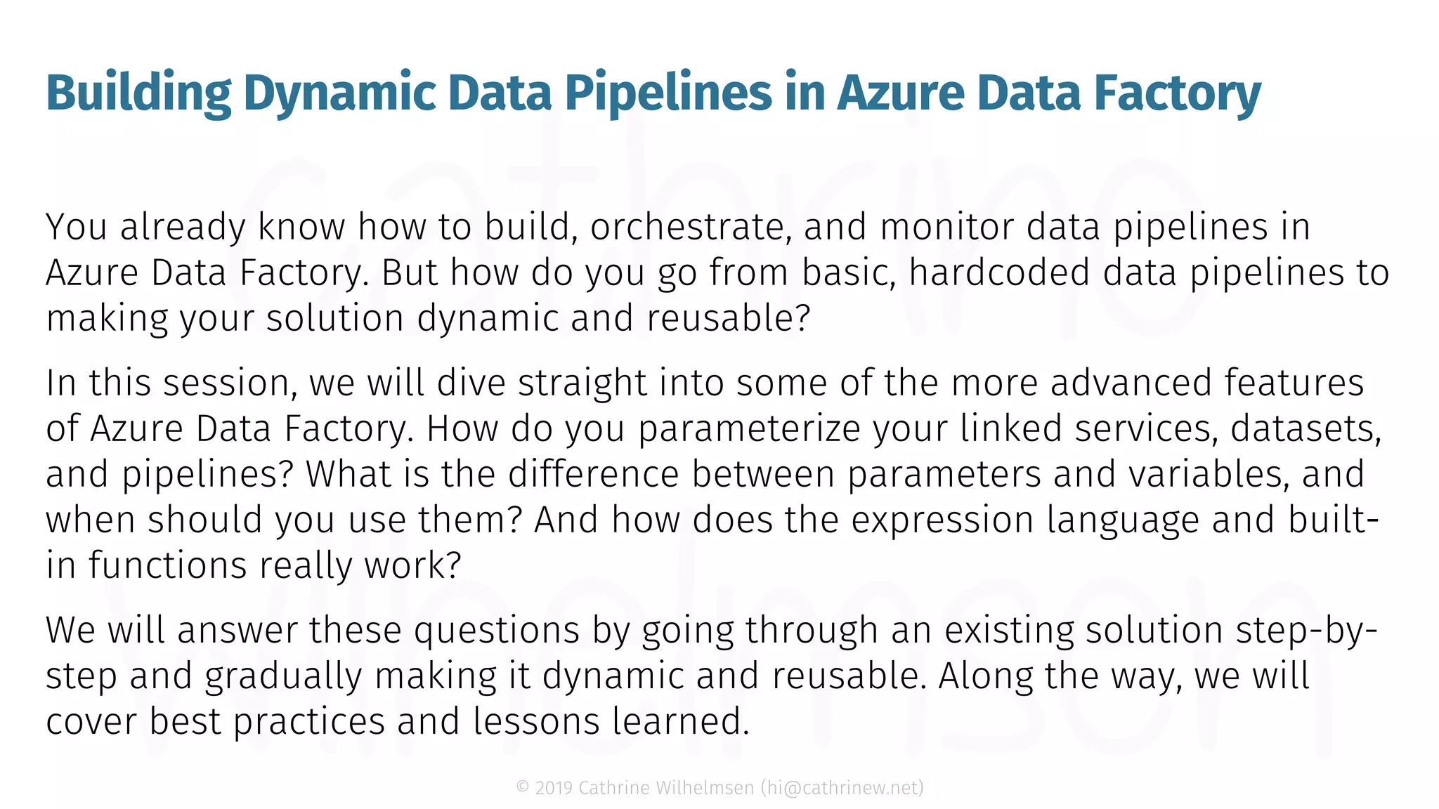 Building Dynamic Pipelines in Azure Data Factory (Data Saturday Holland ...