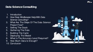 Data Science Consulting: From Idea To Deployment | PPTX