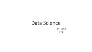 Data Science ppt for the asjdbhsadbmsnc.pptx | Databases | Computer ...