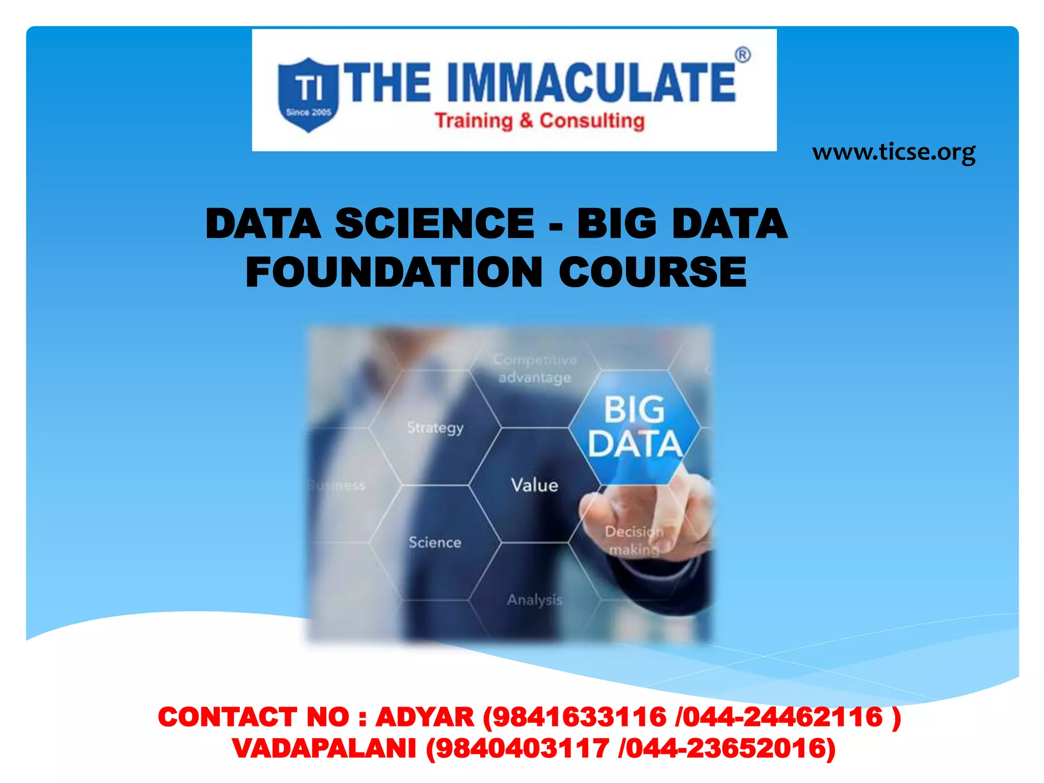 Data science - big data foundation course. | PPT