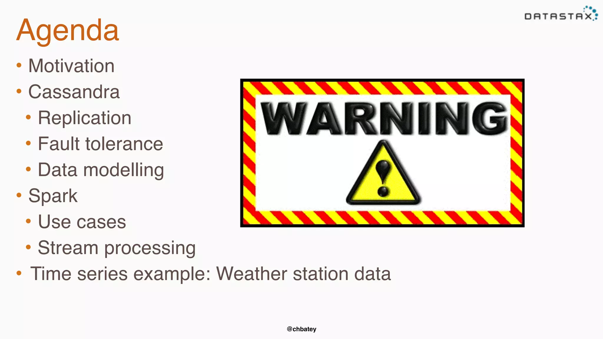 Data Science Lab Meetup: Cassandra and Spark | PPT