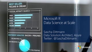 Microsoft R - Data Science at Scale | PPT
