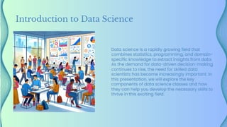 Introducation to the data science classes | PPT