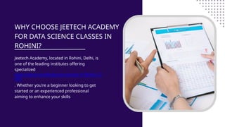 Data Science classes in Rohini, Delhi (3).pptx