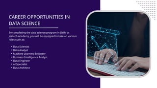 Data Science classes in Rohini, Delhi (3).pptx