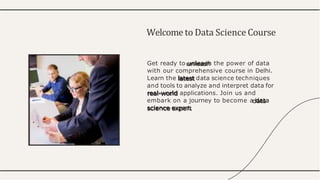 Data science course in Delhi.pptx