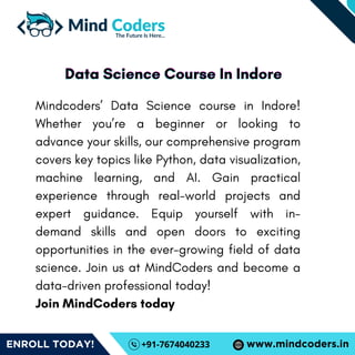 Enhance your career with MindCoders' Data Science course in Indore! | PDF