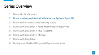 Data Science for Dummies - Data Engineering with Titanic dataset + Databricks + Python | PPTX