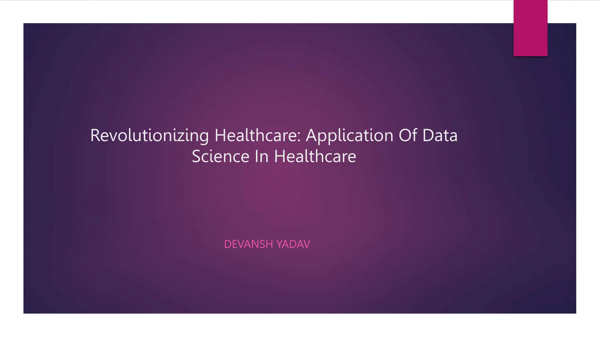 Data Science in Healthcare.pptx