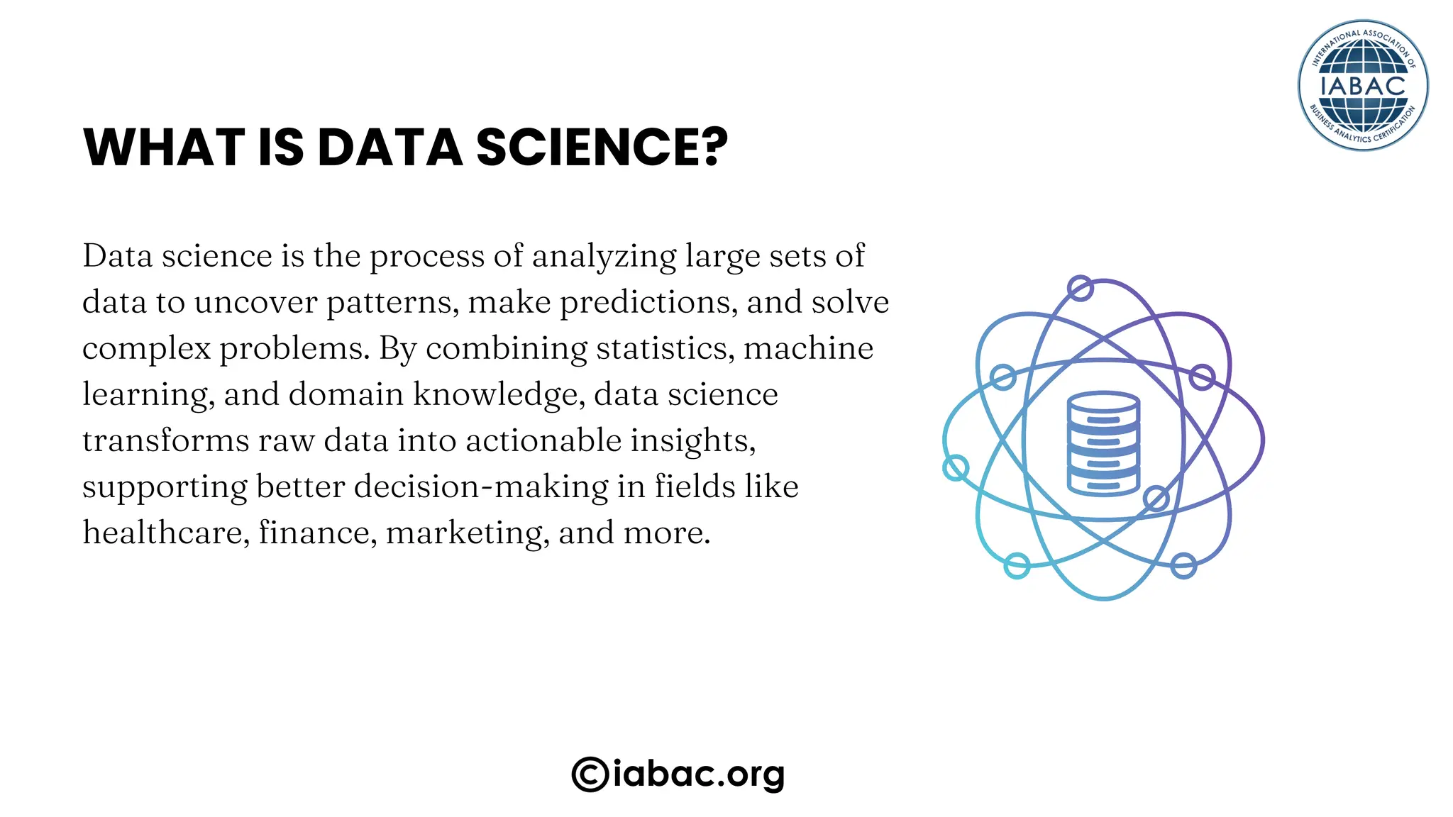 Data Science Transforming Healthcare| IABAC | PPT