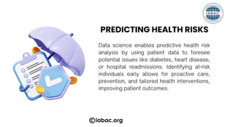 Data Science Transforming Healthcare| IABAC | PDF