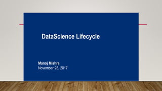 Data science life cycle final | PPTX