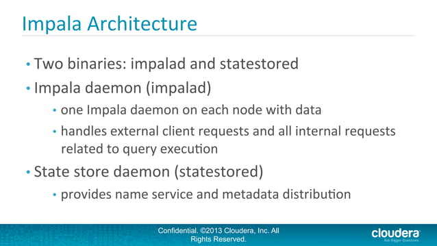 Cloudera Impala: A modern SQL Query Engine for Hadoop | PDF | Databases | Computer Software and ...