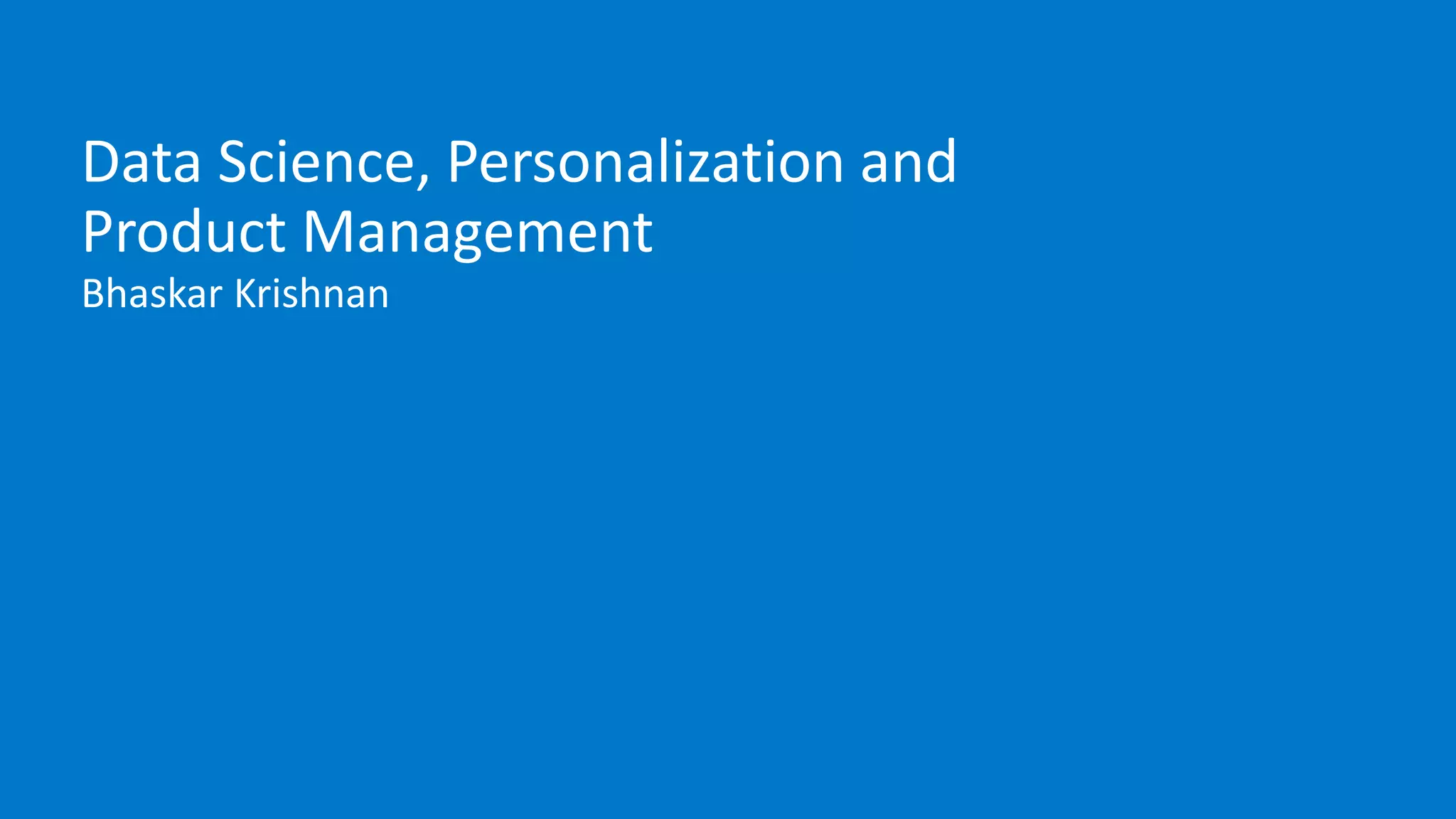Data Science, Personalisation & Product management | PPT