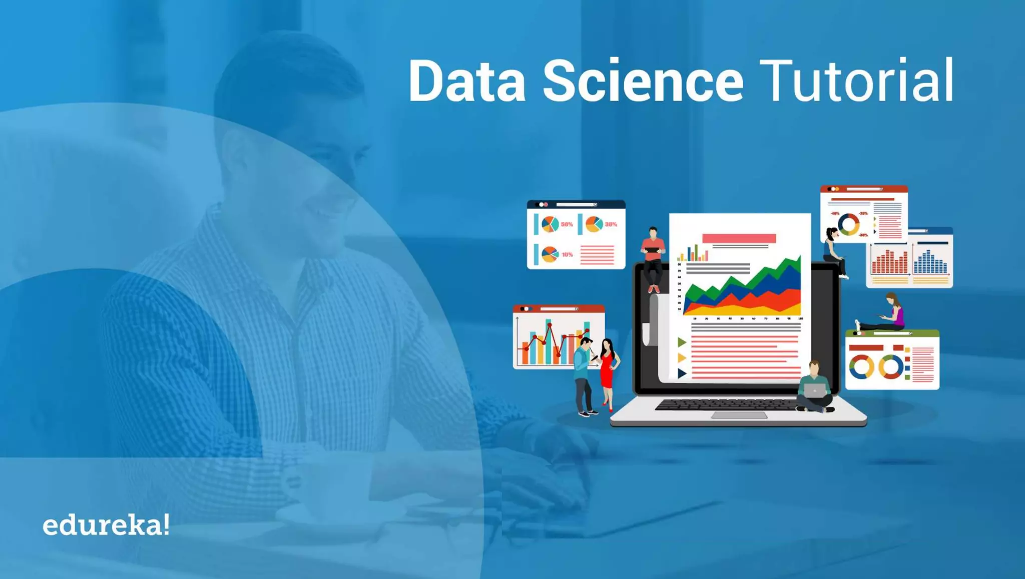 Data Science Tutorial What Is Data Science Data Science For Beginners Edureka Ppt