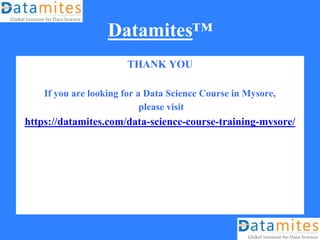 Data Scientist Certification in Mysore-July | PPT