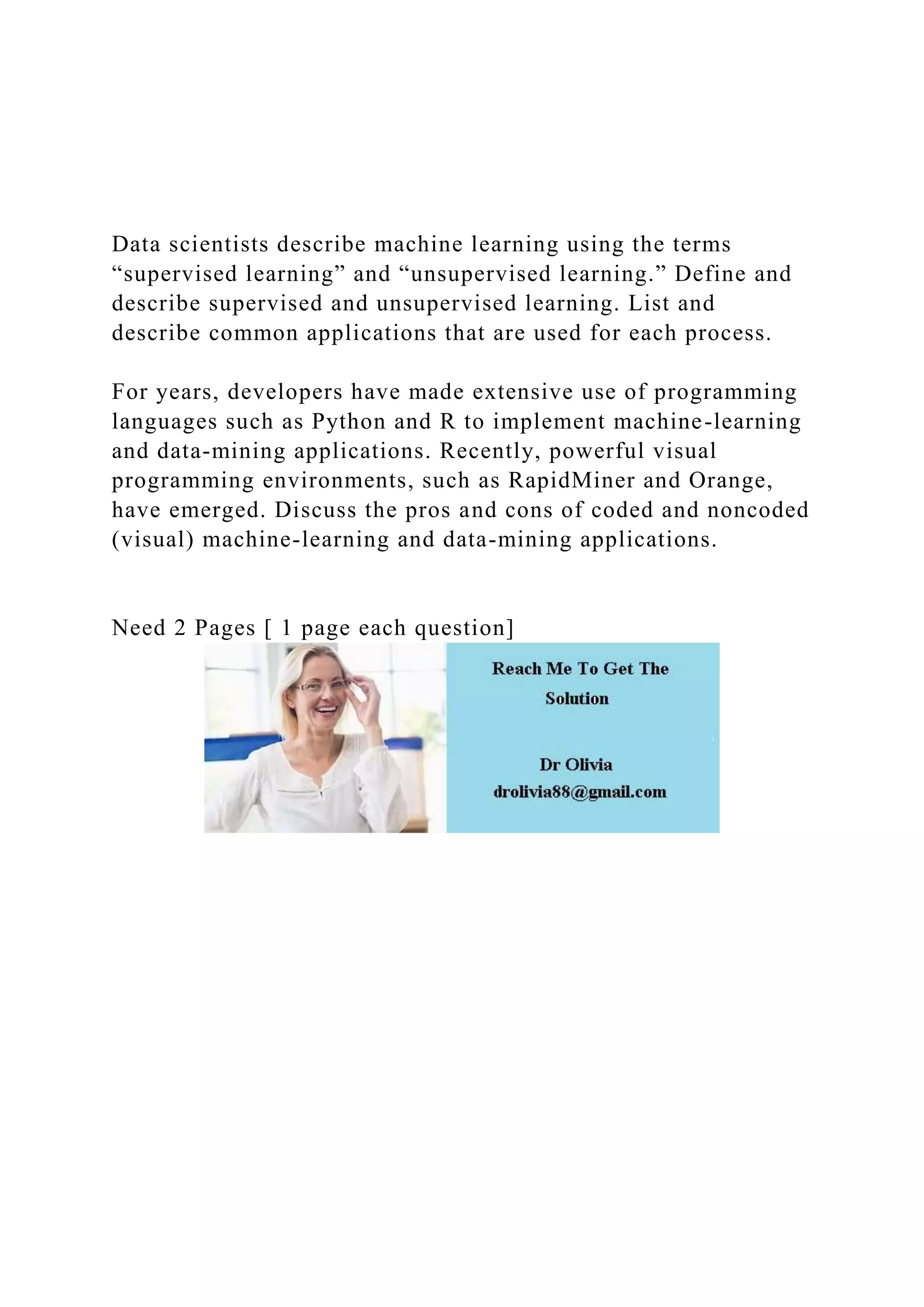 Data scientists describe machine learning using the terms sup.docx