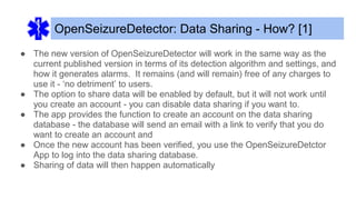 OpenSeizureDetector: Data sharing overview | PPT