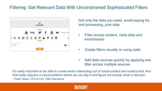 The DataSift platform | PPT
