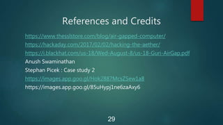 Data sniffing over air gaps 200524113012 | PPT