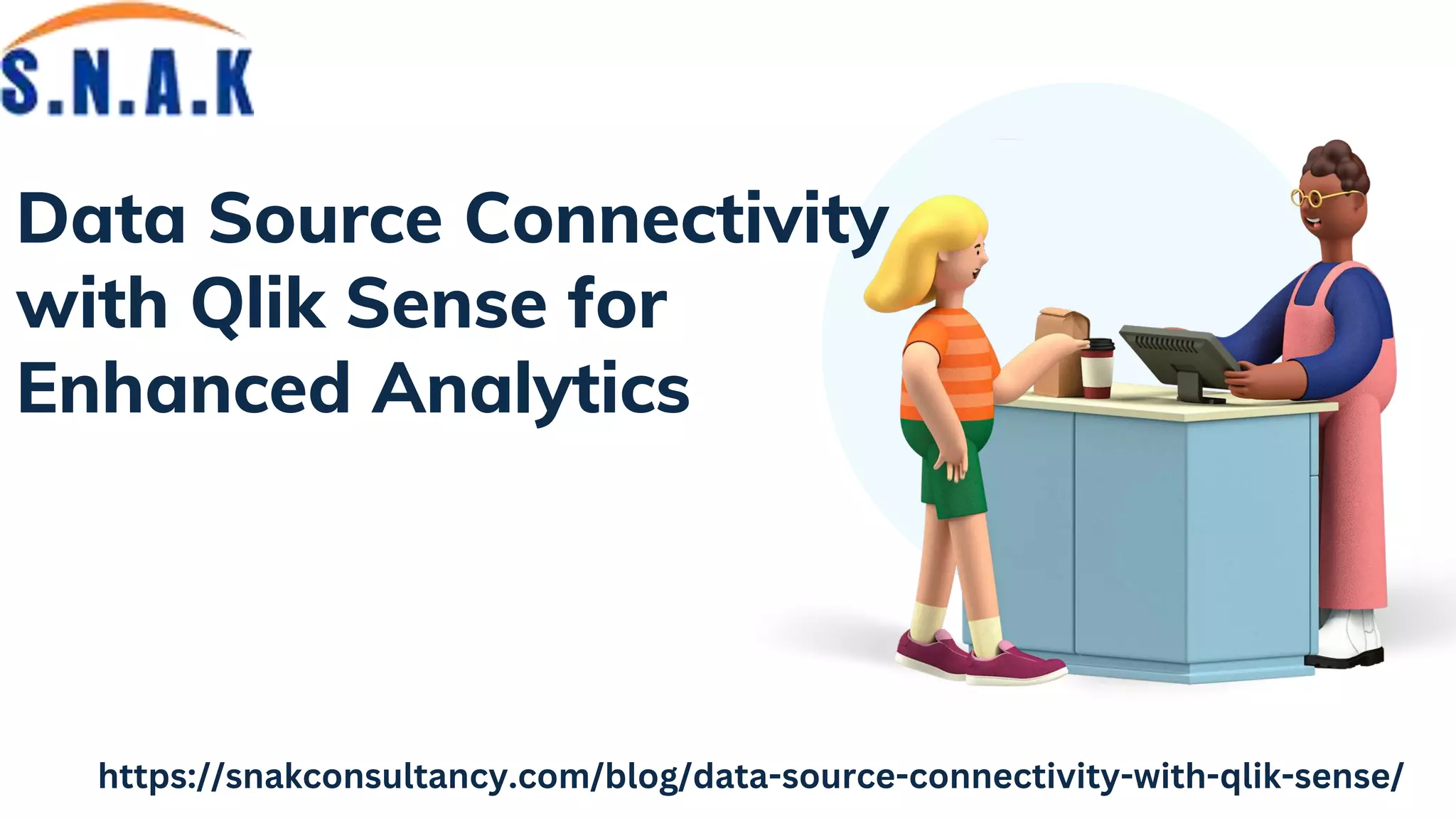 Data Source Connectivity with Qlik Sense for Enhanced Analytics (1).pptx