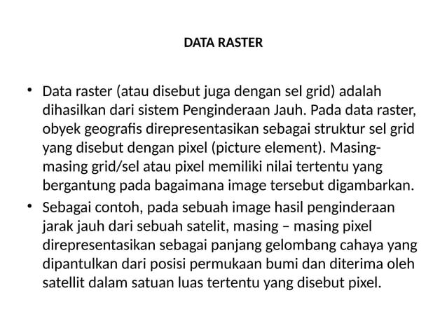 Model Data Spasial_25 Vektor dan Raster | PPT