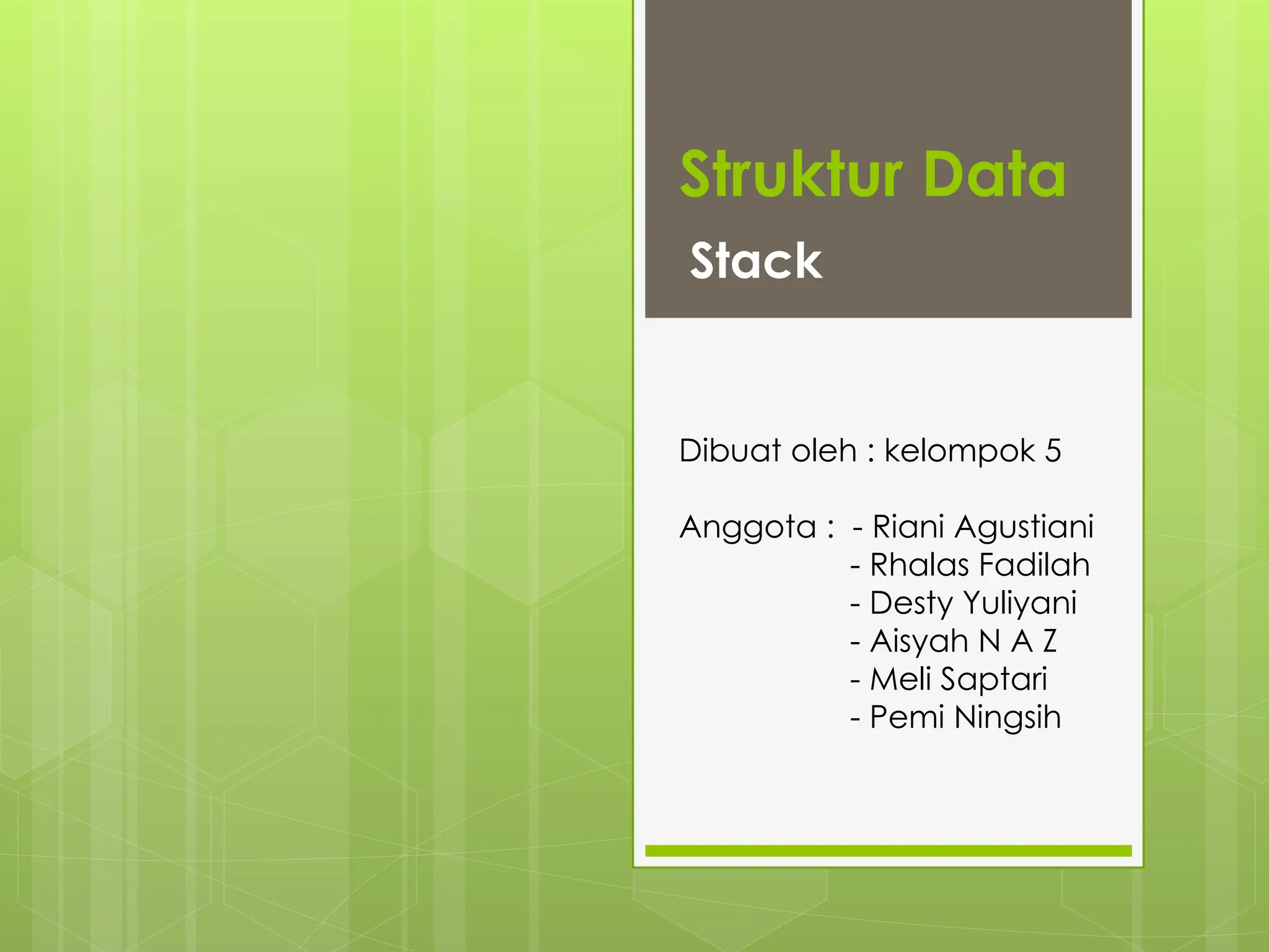 data stack liana dan kawan kawan sekolah.ppt