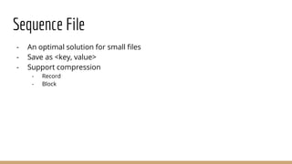 Data storage format in hdfs | PPTX | Computing | Technology & Computing