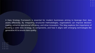 Data Strategy Framework | The Power of Data Analytics - Tejasvi ...