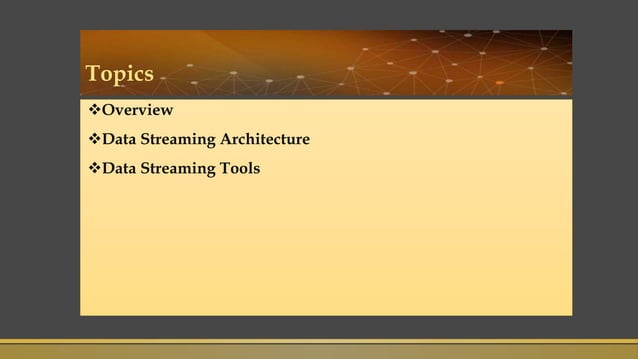 Data streaming fundamentals | PPTX | Databases | Computer Software and Applications