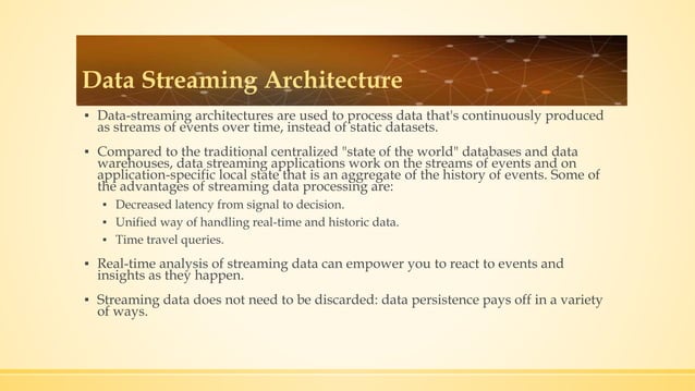 Data streaming fundamentals | PPTX | Databases | Computer Software and Applications
