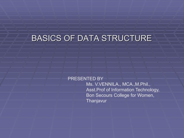 BASICS OF DATA STRUCTURE | PPT