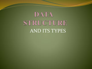 Data structure | PPTX