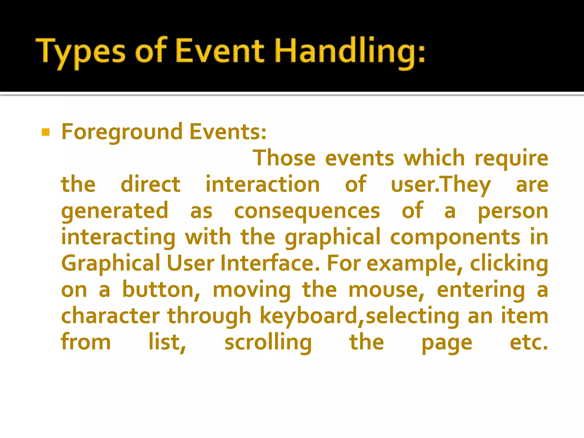 Event Handling in Java | PPT Event Handling in Java | PPT