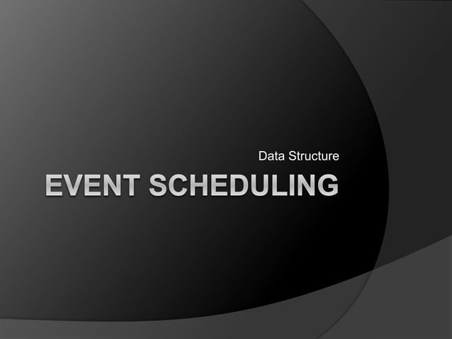Event Scheduling | PPT
