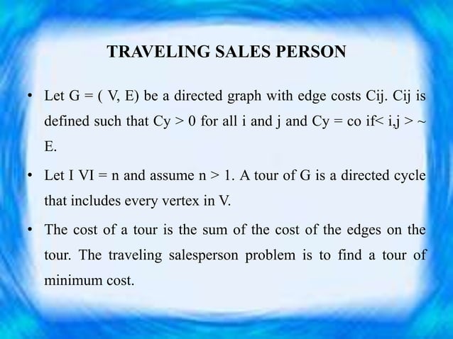 Data structure - traveling sales person and mesh algorithm | PPT