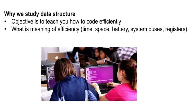 Data Structure 1 Vary Basic Introduction About Dsa Using C Pptx