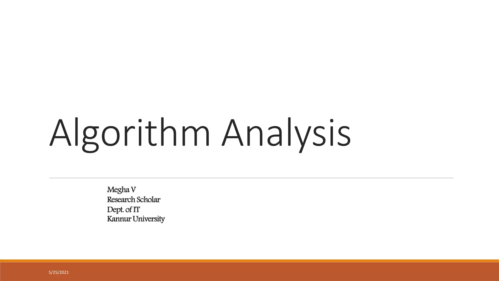 Algorithm Analysis Ppt