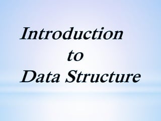 Data structure (basics) | PPTX
