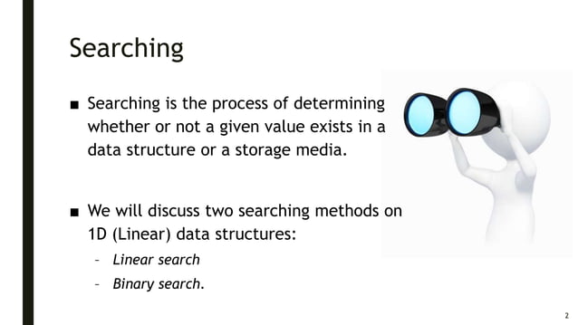 Data Structures Algorithms - Week 3c - Basic Searching Algorithms.pptx
